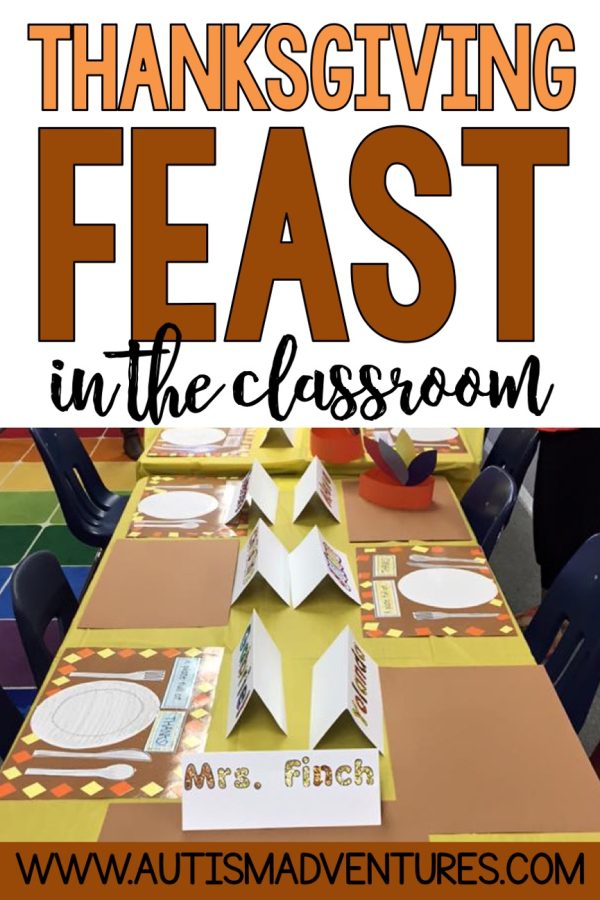 Thanksgiving Feast in the Classroom! » Autism Adventures