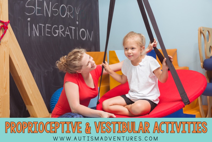 Proprioceptive and Vestibular Movement Activities » Autism Adventures