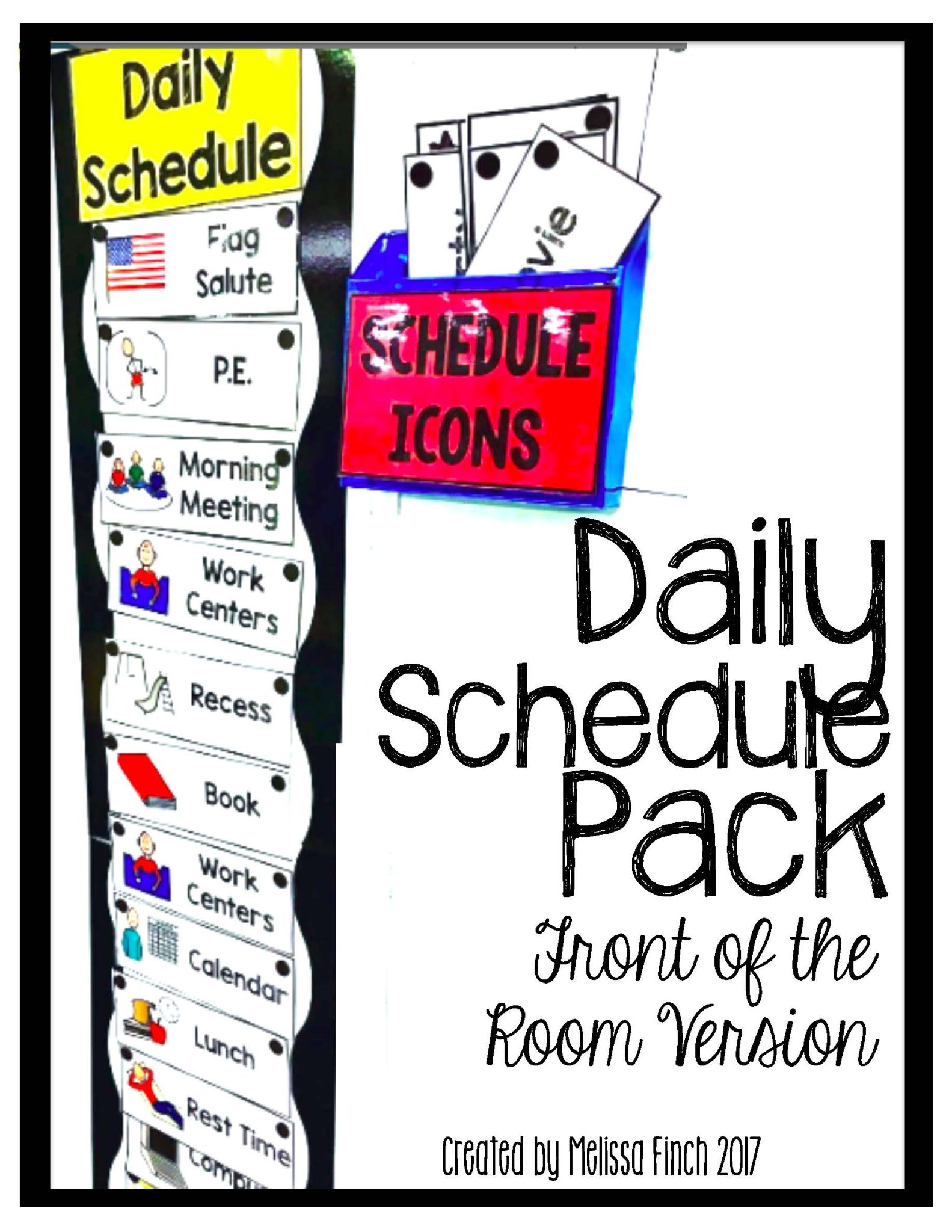 Daily Schedule Pack (Front Of Board Version)- Autism Classroom » Autism ...