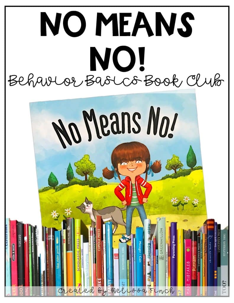 No Means No- Behavior Basics Book Club - Autism Adventures